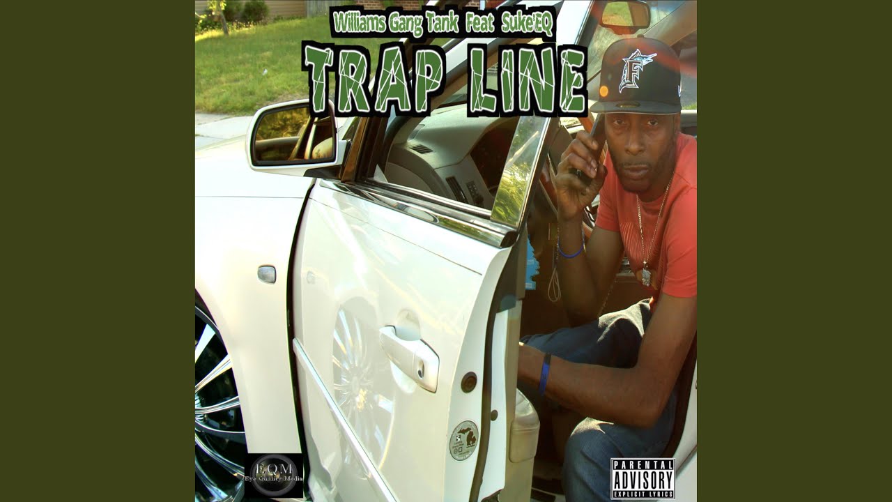 Trap Line (feat. Suke'eq) - YouTube Music