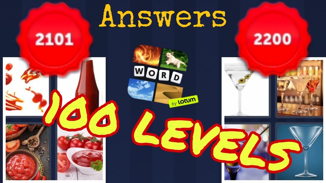 4 Pics 1 Word Levels 2101-2200 Hard and Super Hard Levels - YouTube