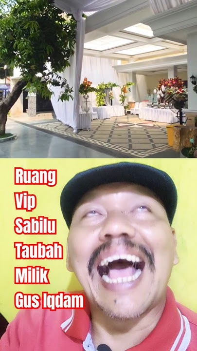Ruang VIP Sabilu Taubah milik Gus Iqdam - YouTube