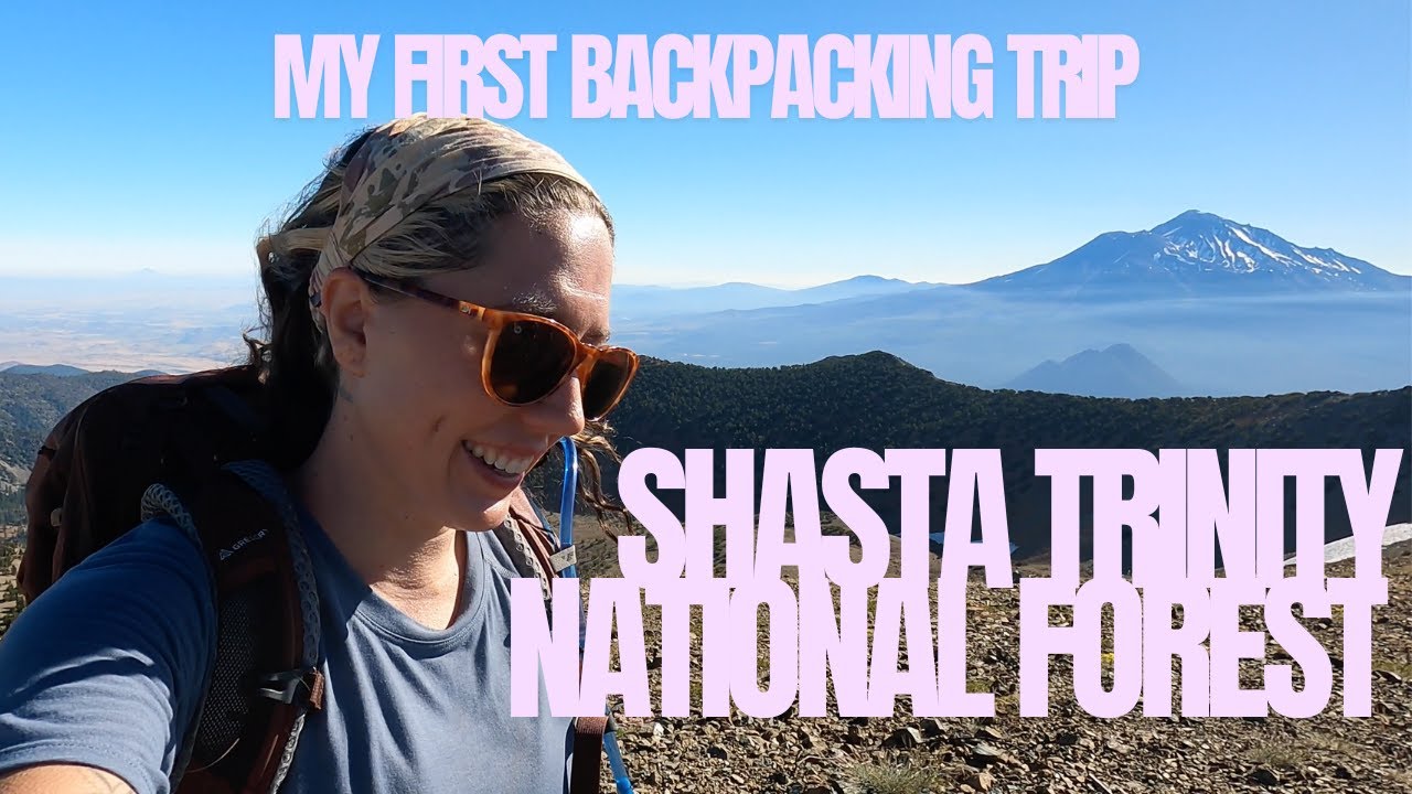 My first Backpacking Trip! Shasta Trinity National Forest - YouTube
