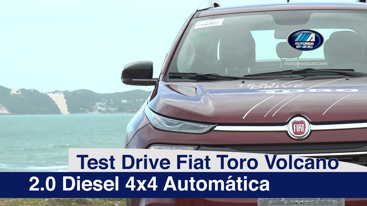 Test Drive Fiat Toro Volcano 2.0 Diesel 4x4 Automática | motoreseacao ...
