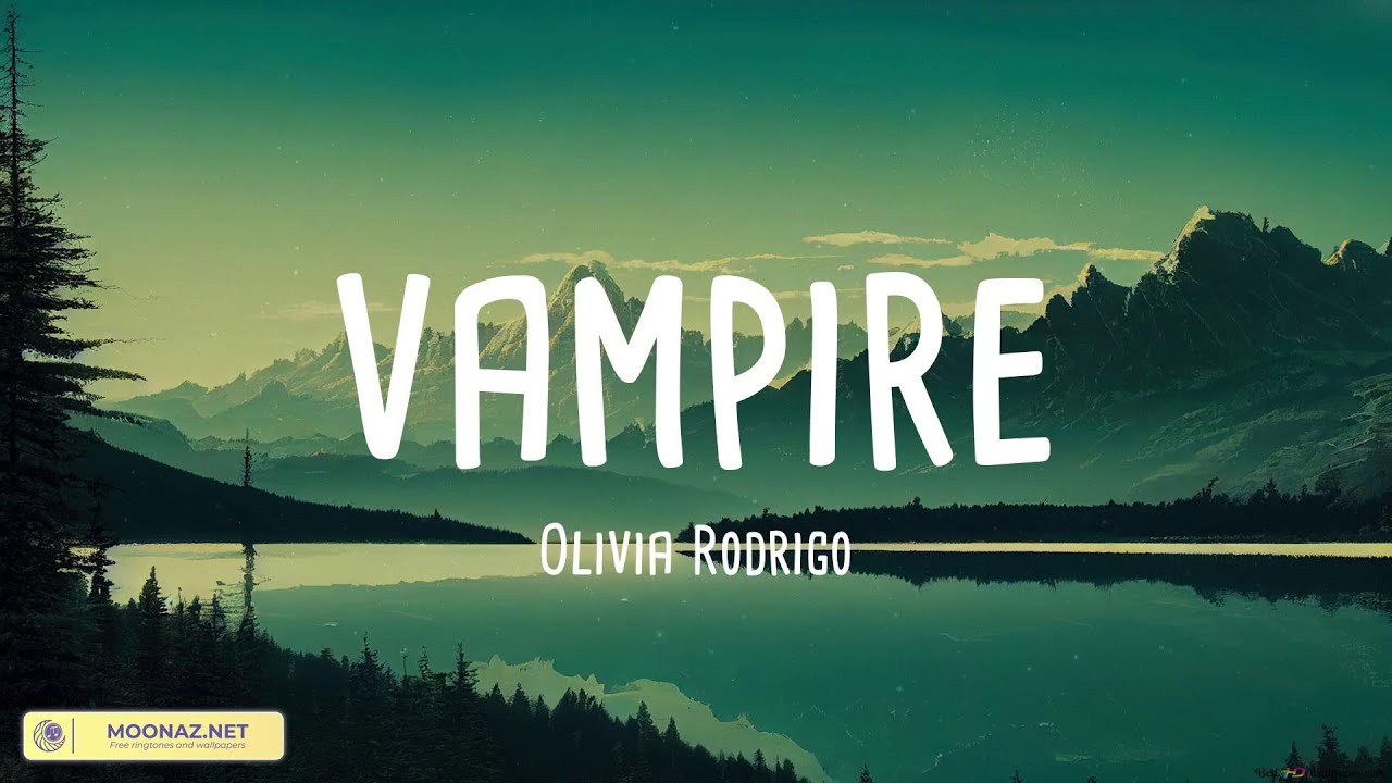 Olivia Rodrigo - vampire (Lyrics) - YouTube