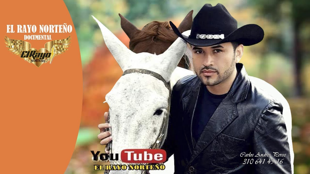 EL Naya, Rayo Norteño Documental - YouTube