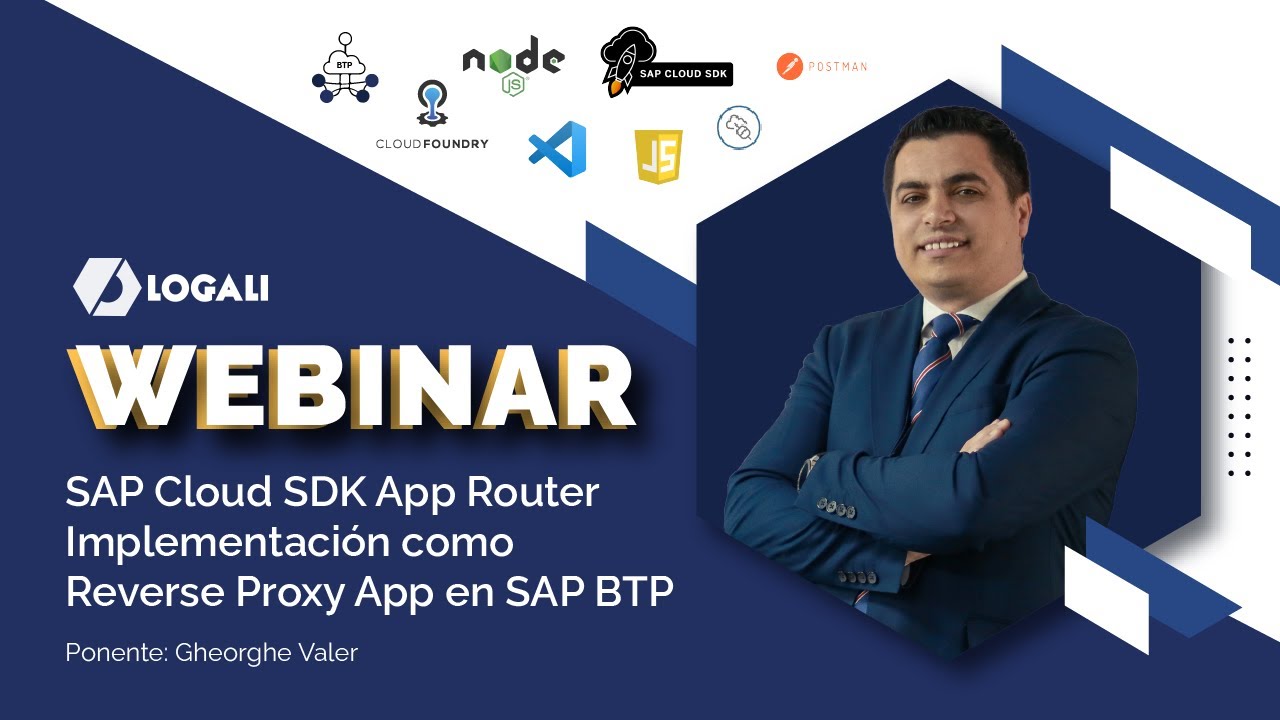 Webinar SAP Cloud SDK App Router – Implementación como Reverse Proxy ...