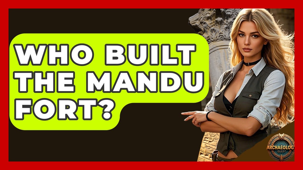 Who Built The Mandu Fort? - Archaeology Quest - YouTube