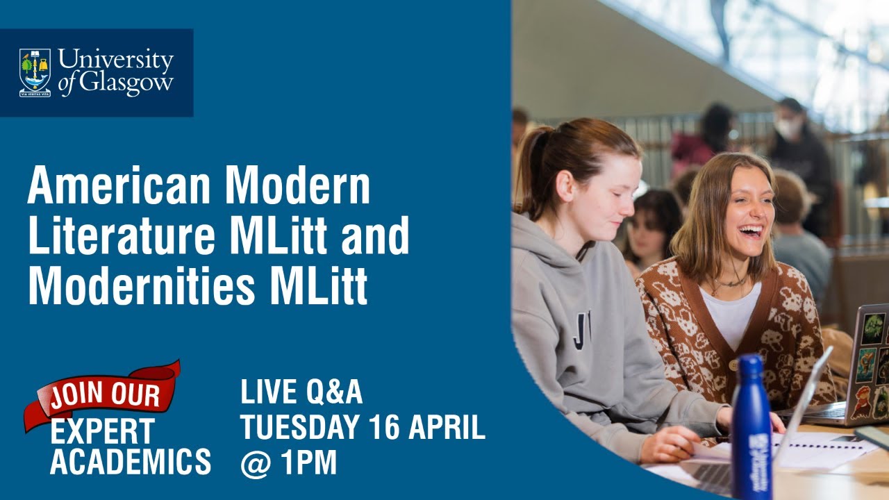 American Modern Literature MLitt & Modernities MLitt Q&A - YouTube