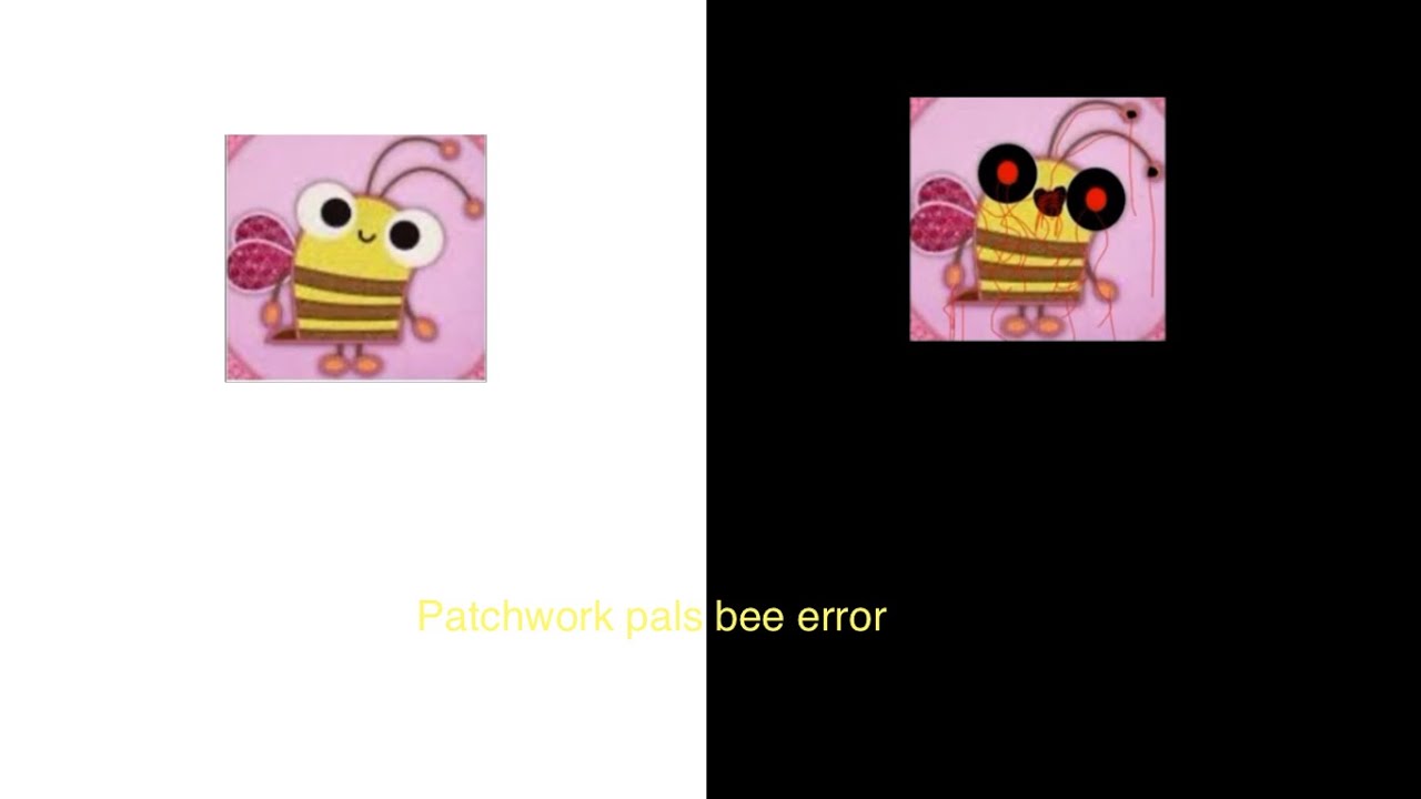 Patchwork pals bee error - YouTube