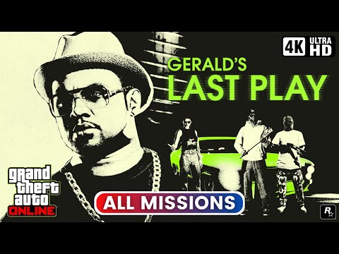 GTA Online: Gerald's Last Play | All Missions Solo (4K)
