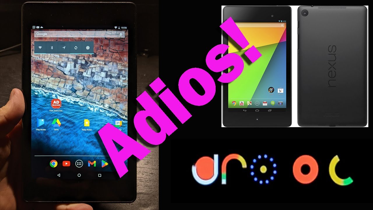 Goodbye Nexus 7 2013 Tablet - YouTube