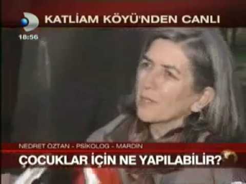 Nedret Öztan - Mardin Bilge Köyü'nde katliamdan sonraki durum