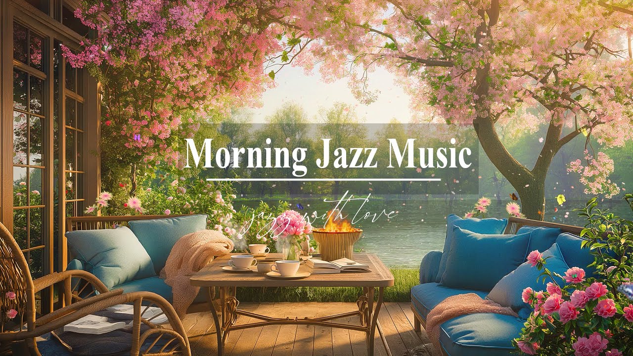 Sweet Day Jazz & Bird Sound to Work or Unwind - Relaxing Music With ...