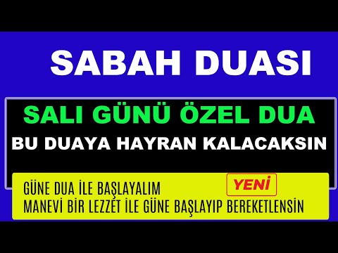 BU DUAYA  HAYRAN KALACAKSINIZ   Sabah Akşam Okunacak Dualar