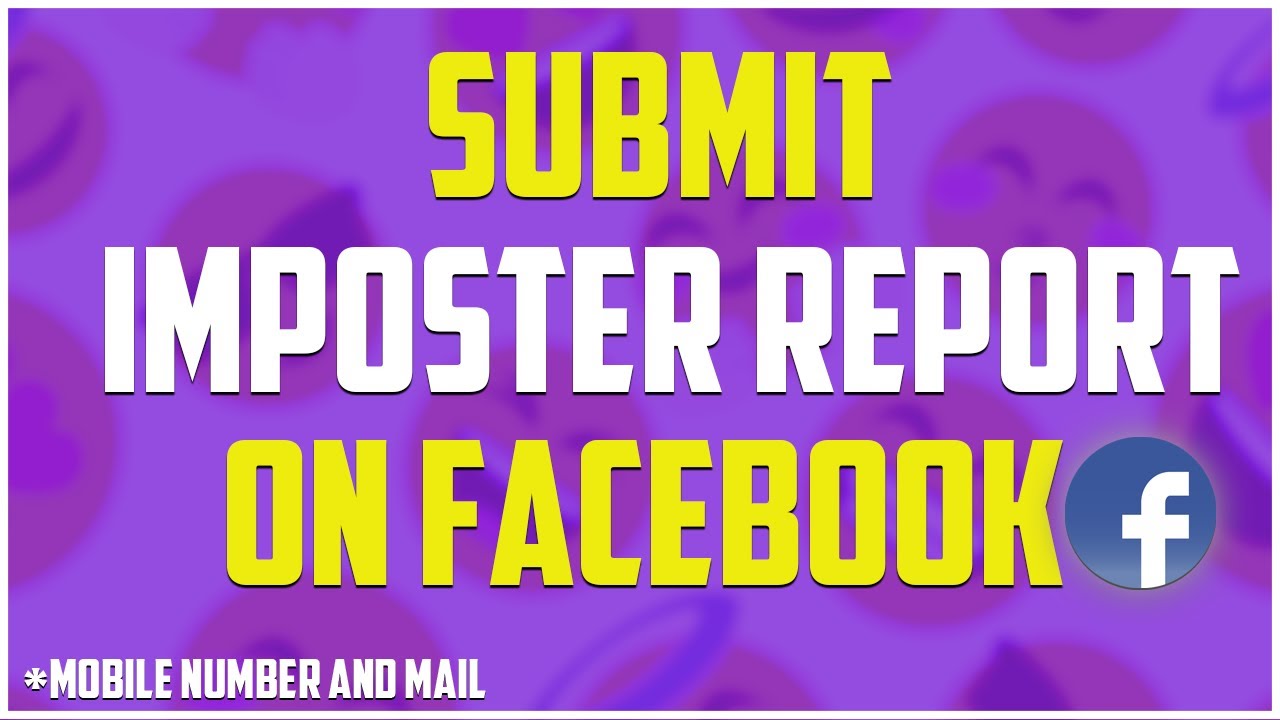 How To Submit Imposter Report For Number and Mail On Facebook | Pin ...
