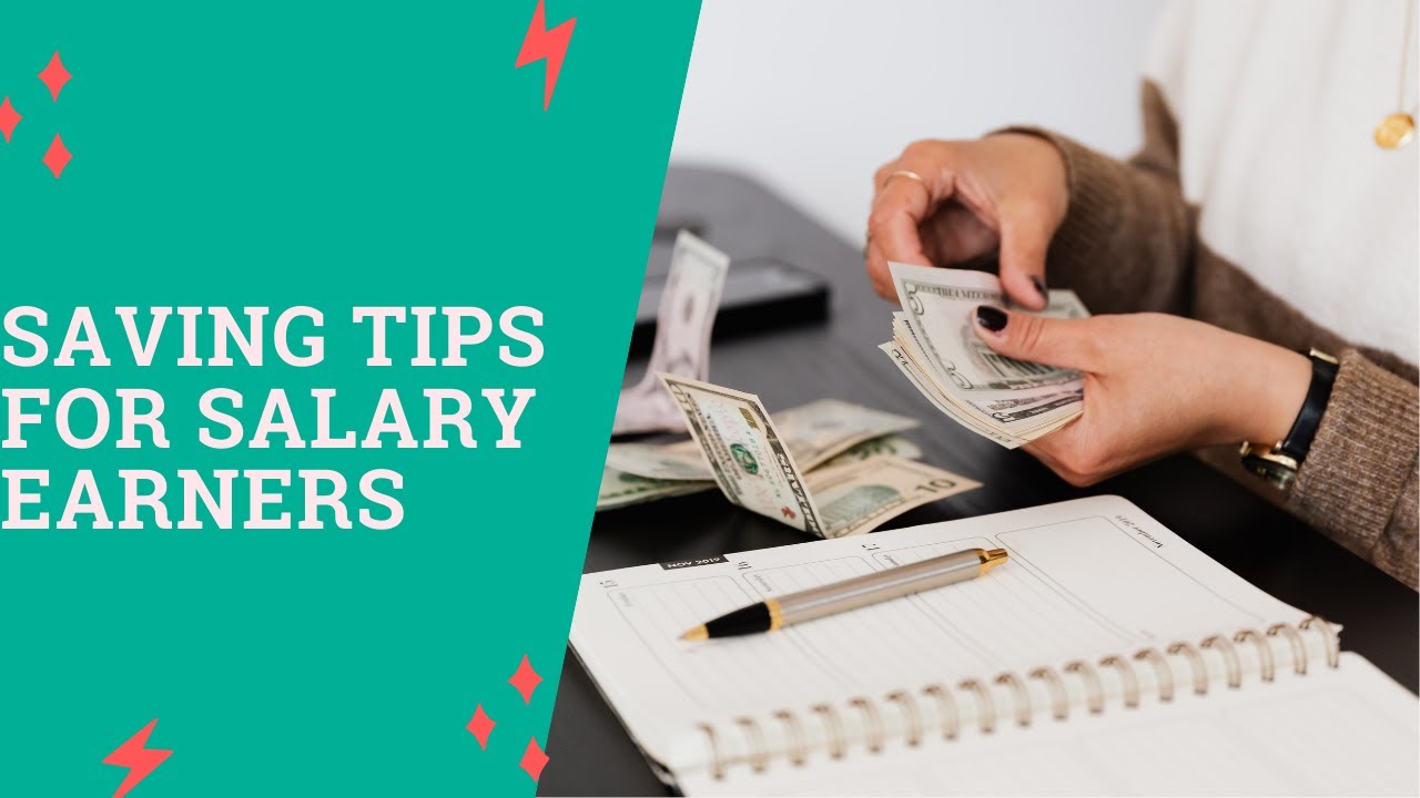 HOW TO SAVE FROM YOUR SALARY (SAVINGS TIPS TO IMPROVE YOUR PERSONAL ...