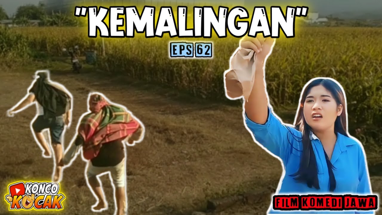 Kemalingan || #filmkomediindonesia || Eps 62 - YouTube