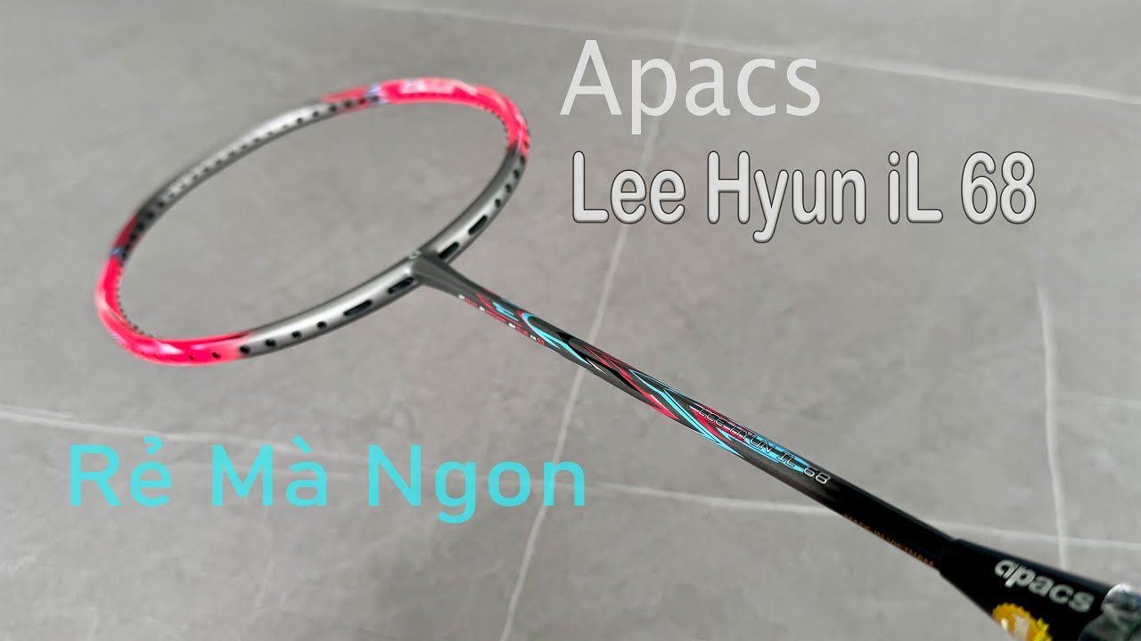 Apacs Nội Địa Lee Hyun iL 68 - Siêu ngon mà giá lại chưa tới 1 triệu ...