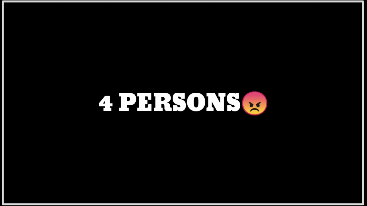 4 person 😠 - YouTube