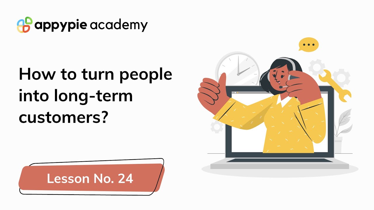 How to turn people into long-term customers? - Lesson 24 - YouTube