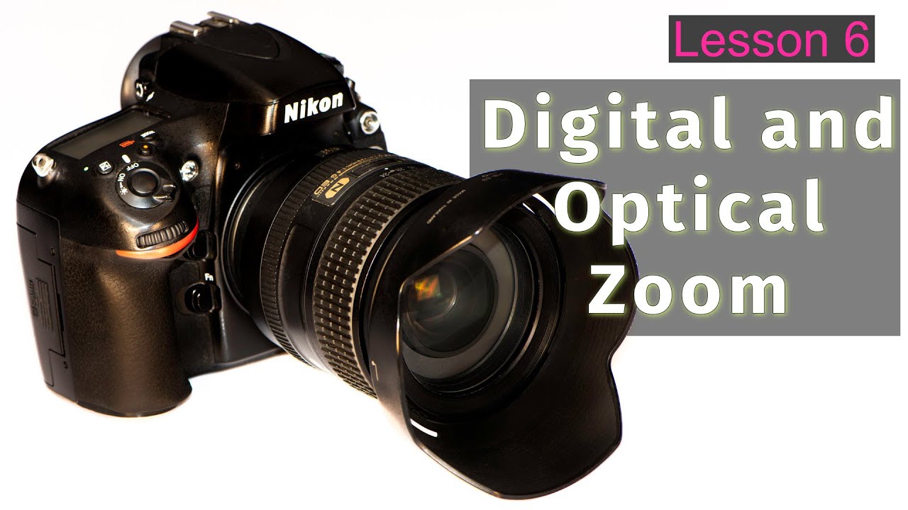 Digital and Optical Zoom - Lesson 06 Phone to Camera - YouTube