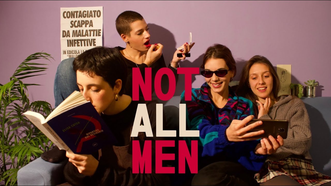 NOT ALL MEN - YouTube