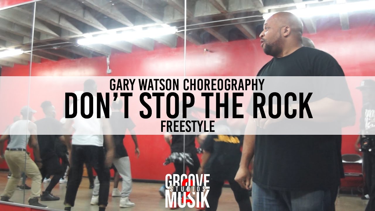 "Don't stop the rock" - Freestyle - Choreography by: Gary Watson - YouTube