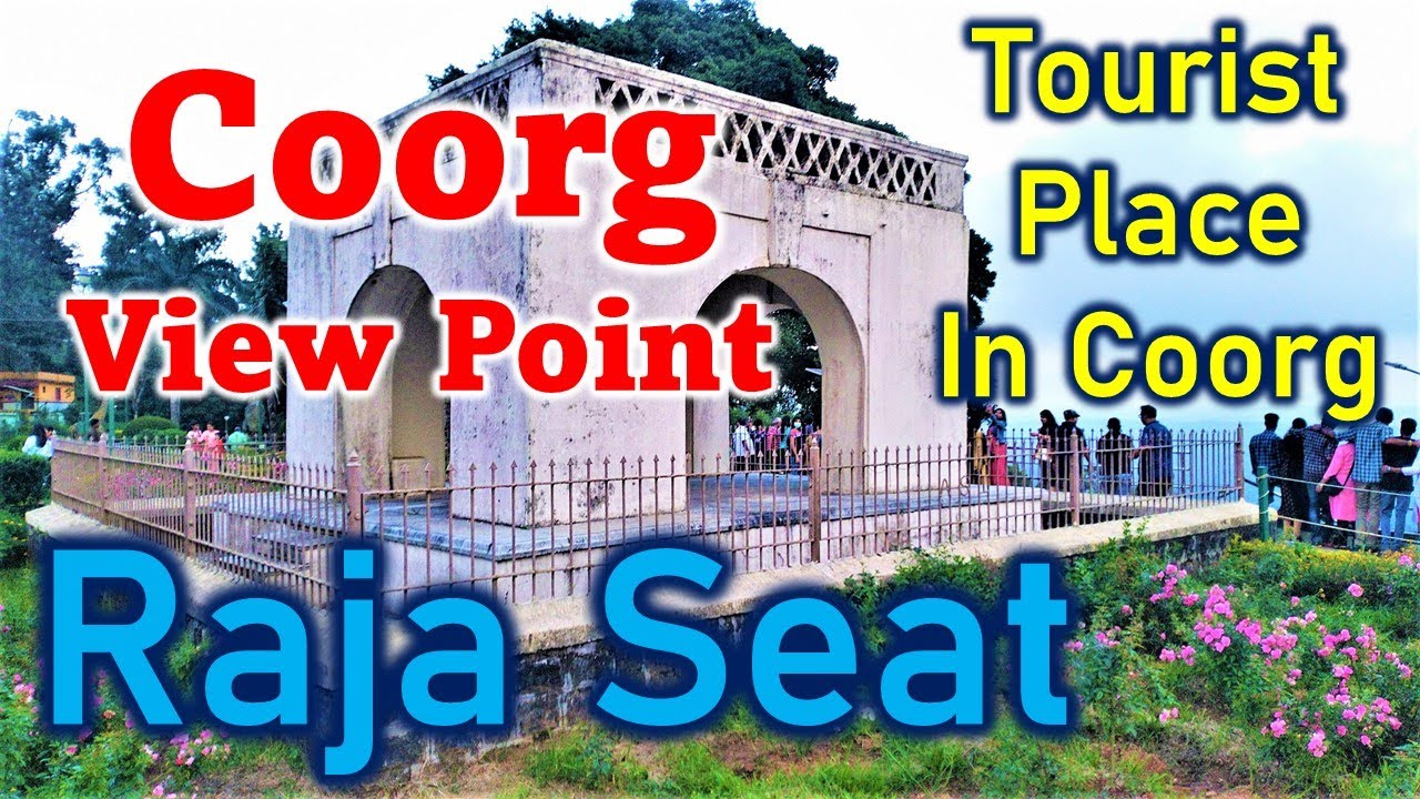 Raja Seat View Point | Coorg Tourist Places | Raja Seat Madikeri | Raja ...