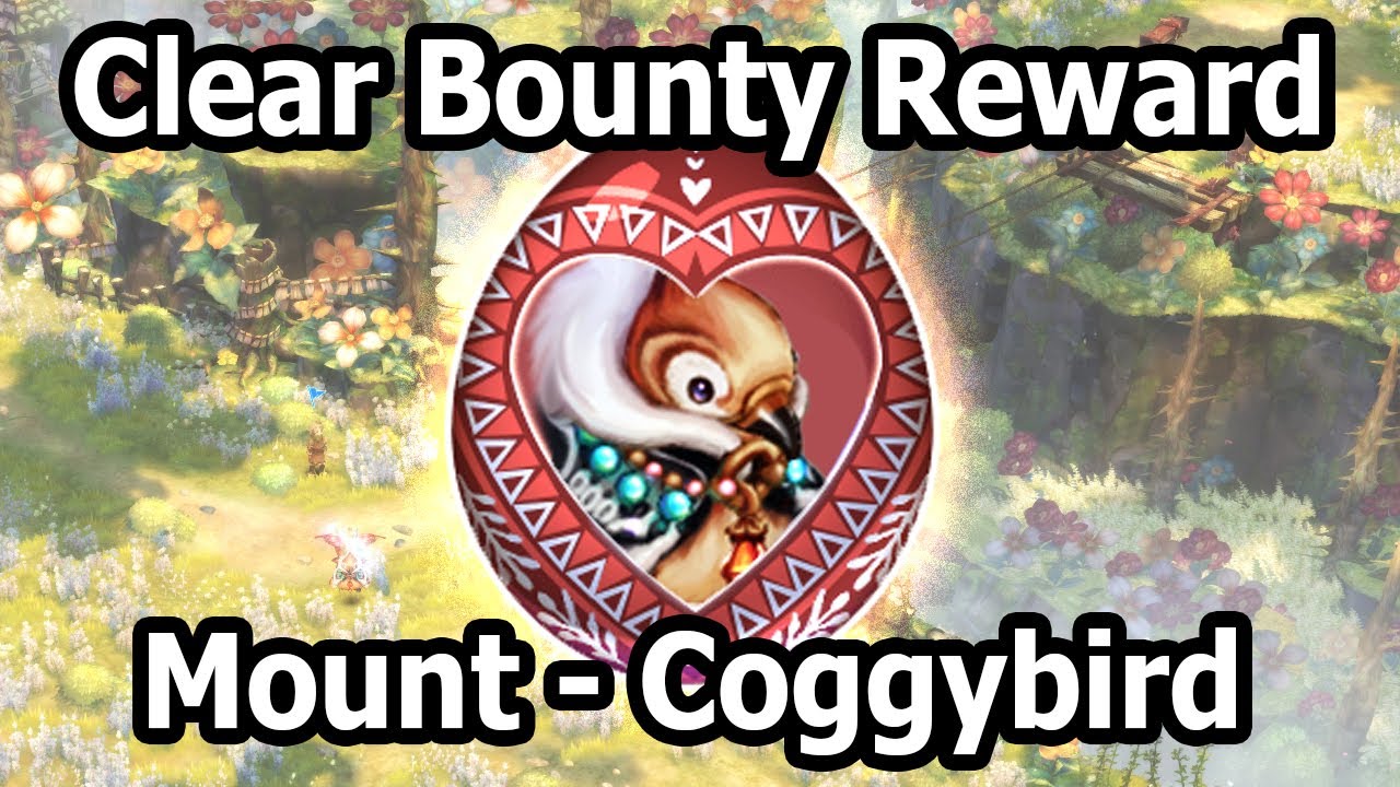[ToS] Bounty Hunt Reward - Coggybird - YouTube