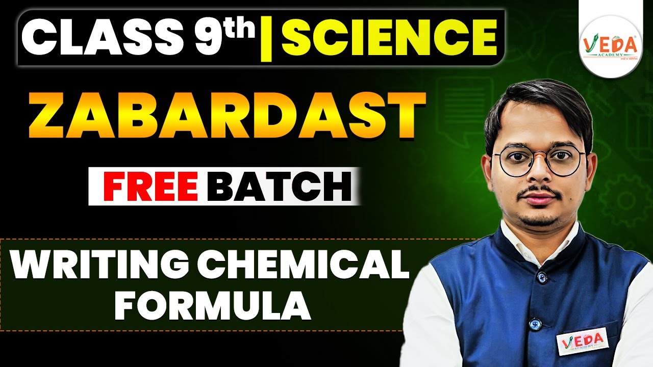 Class 9th Science Class | Writing Chemical Formula | ZABARDAST FREE ...