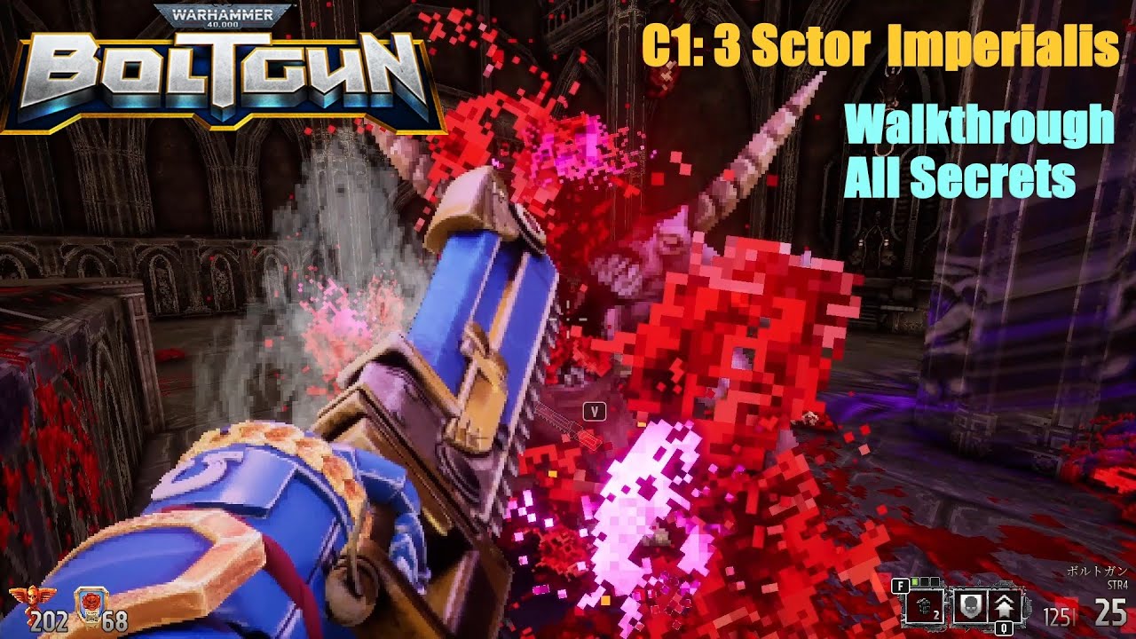 Warhammer 40,000: Boltgun Chapter 1: 3 Sector Imperialis All secrets ...