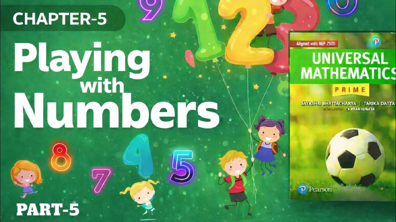 Universal Mathematics Book |Chapter 5 | Playing with Numbers |Class 8 ...