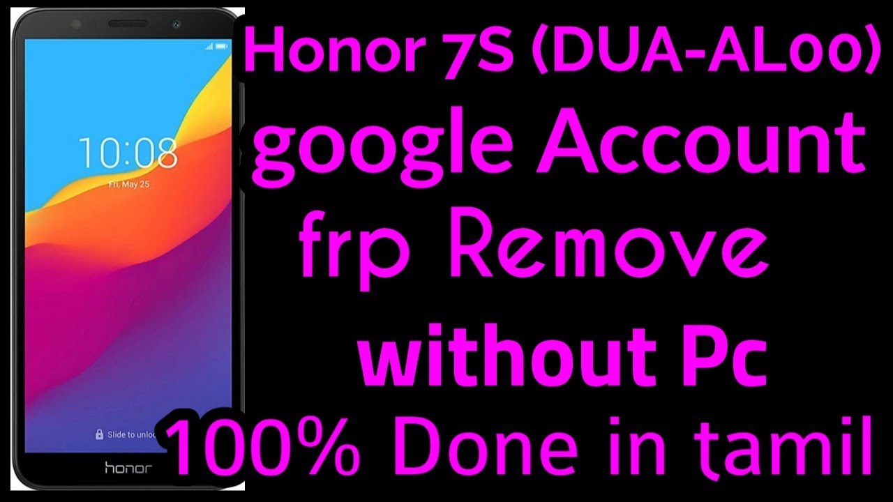 Honor 7S(DUA-AL00) google Account frp Remove without Pc 100% Done ...
