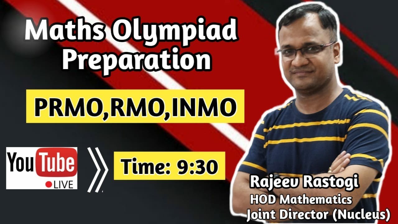 MATHS OLYMPIAD PREPARATION(LECTURE-7) - YouTube