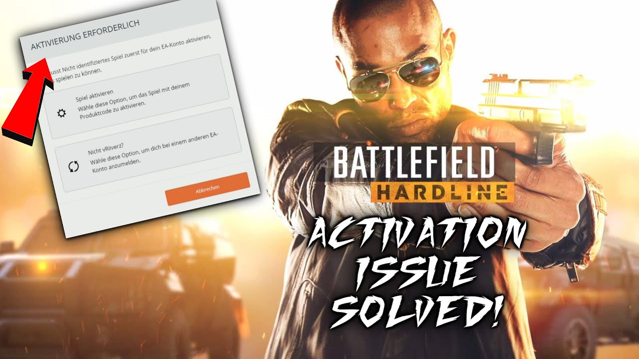 BATTLEFIELD HARDLINE ACTIVATION ISSUE SOLVED! [WINDOWS 10] - YouTube