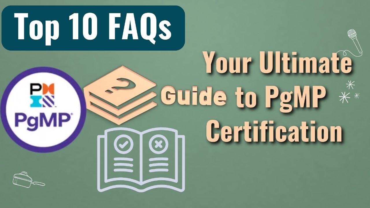 Your Ultimate Guide to PgMP: Top 10 FAQs #PgMPiZenBridge - YouTube