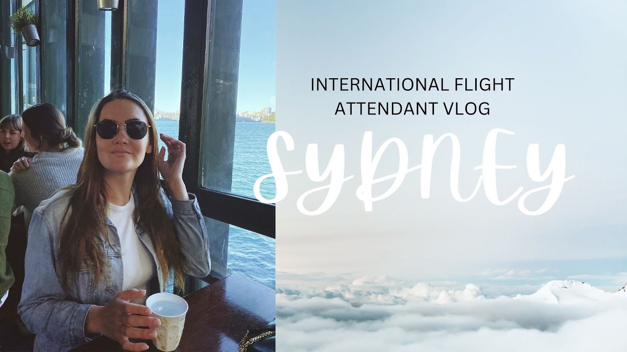 Australian Cabin Crew | Sydney Australia Vlog | Qantas Cabin Crew Vlog ...