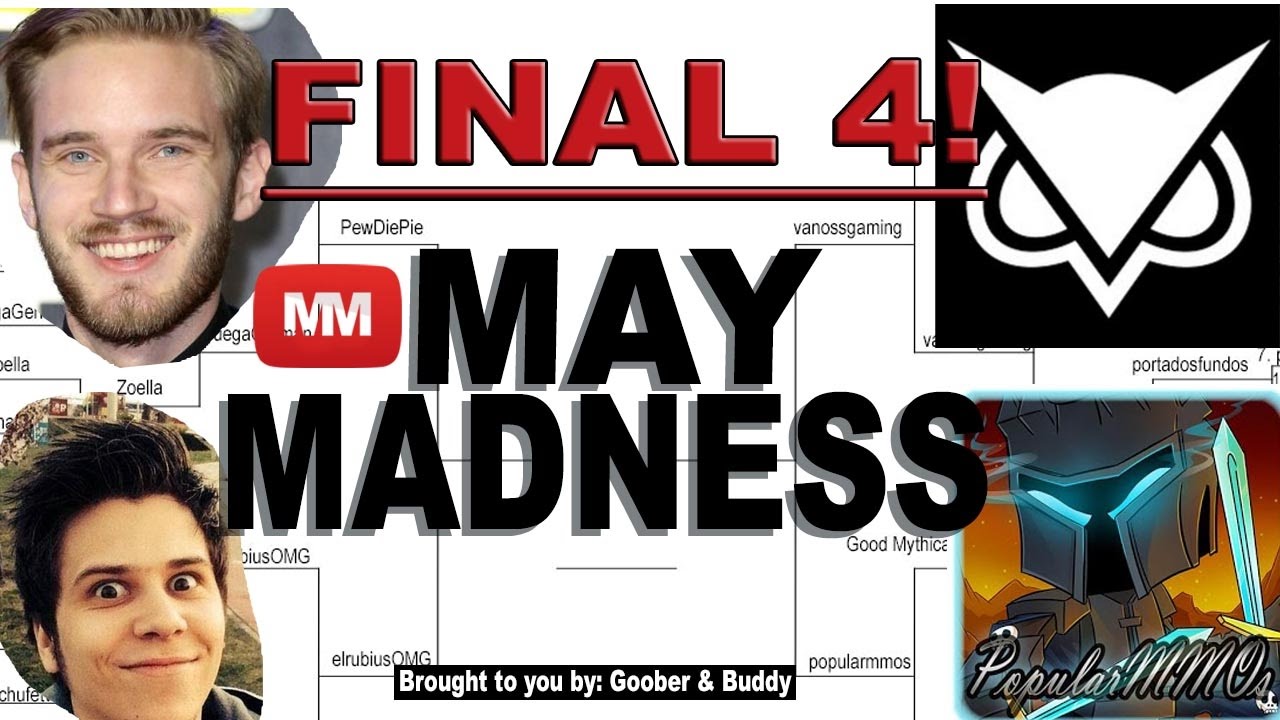 FINAL 4 of May Madness - First YouTube Tournament Top 4 - YouTube