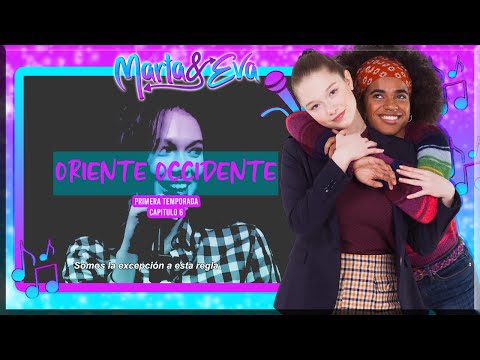 Marta & Eva - Oriente occidente (Marta & Eva) (T1C6)