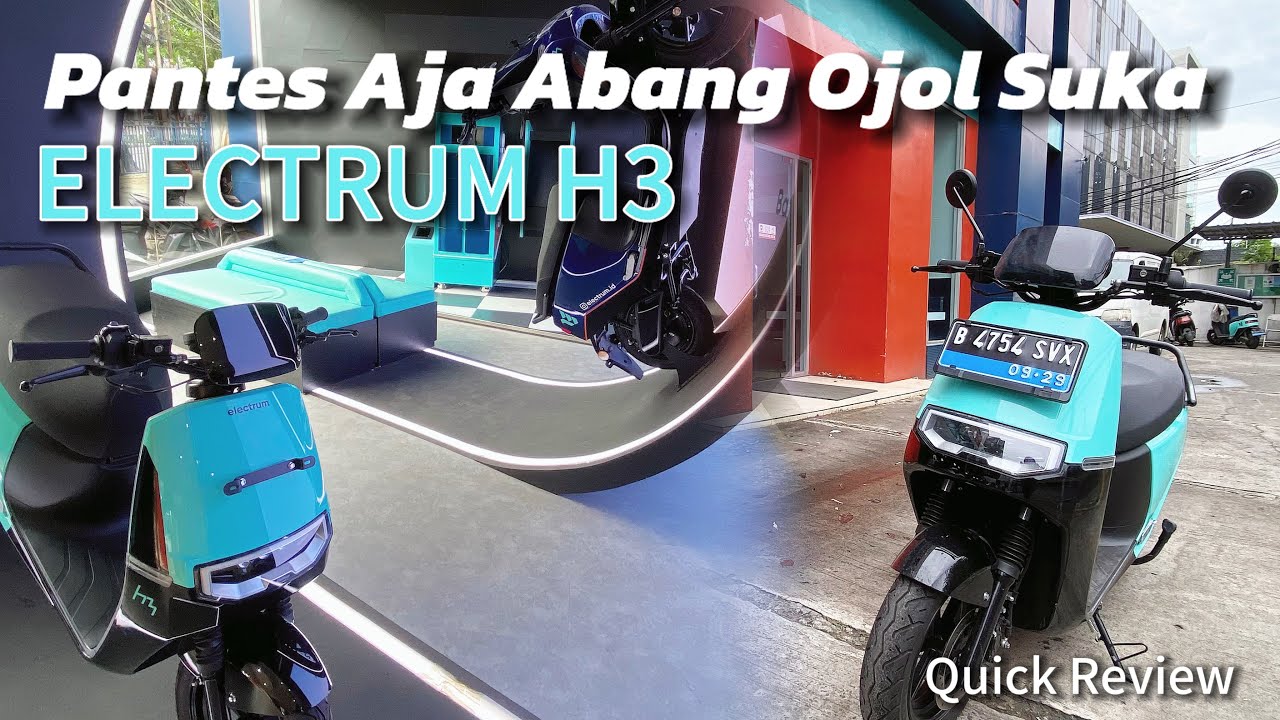 ELECTRUM H3 | REVIEW ELECTRUM H3 ‼️MOTOR ANDALAN OJEK ONLINE - YouTube