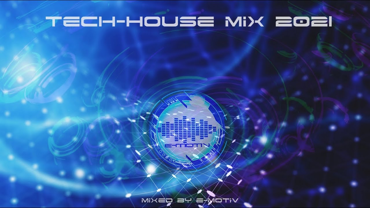Tech House Mix 2021 | E-Motiv - YouTube