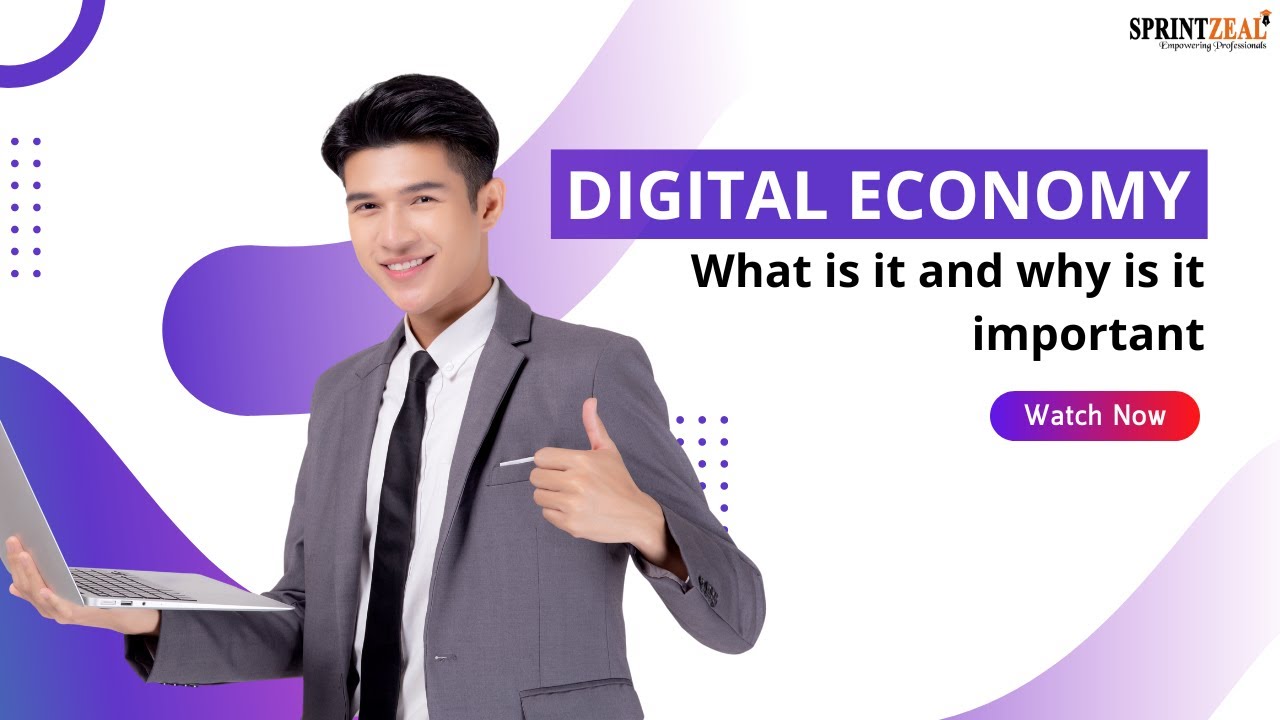 Learn About | Digital Economy - What is it and why is it important | # ...
