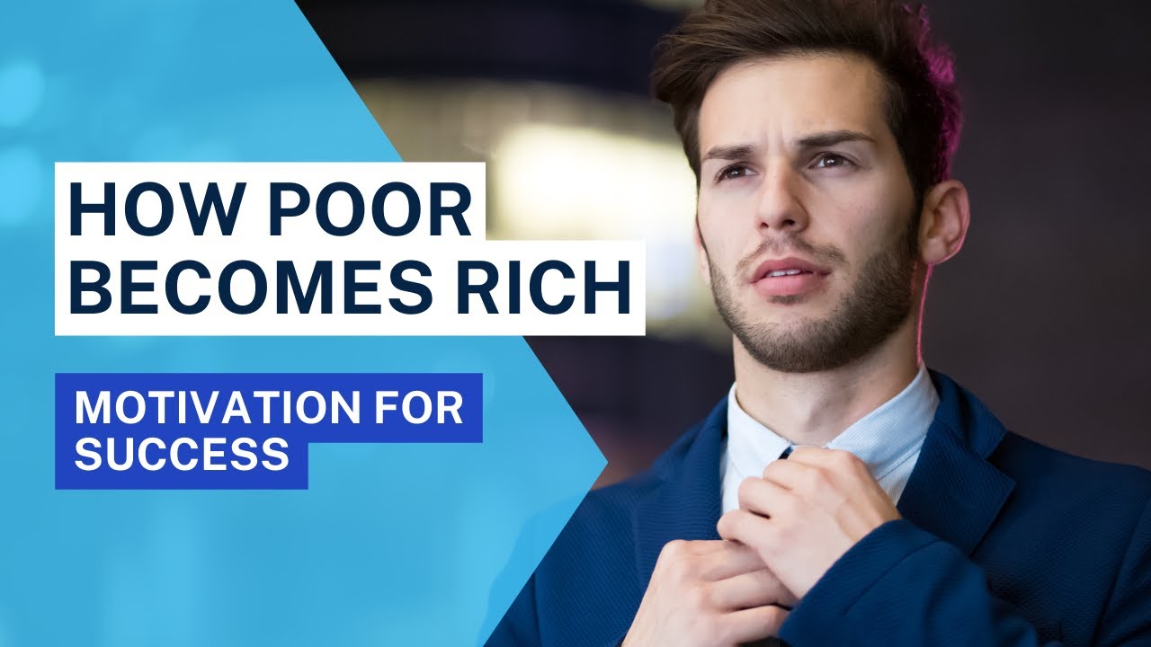 How Poor Becomes Rich | Success Motivation | NextPage #motivation # ...