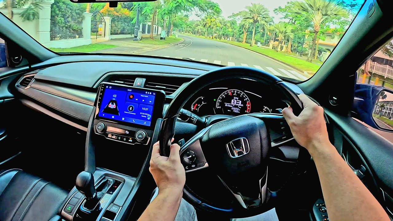 Driving POV HONDA CIVIC TURBO HATCHBACK 1.5 E CVT 2018 | ACCELERATION ...