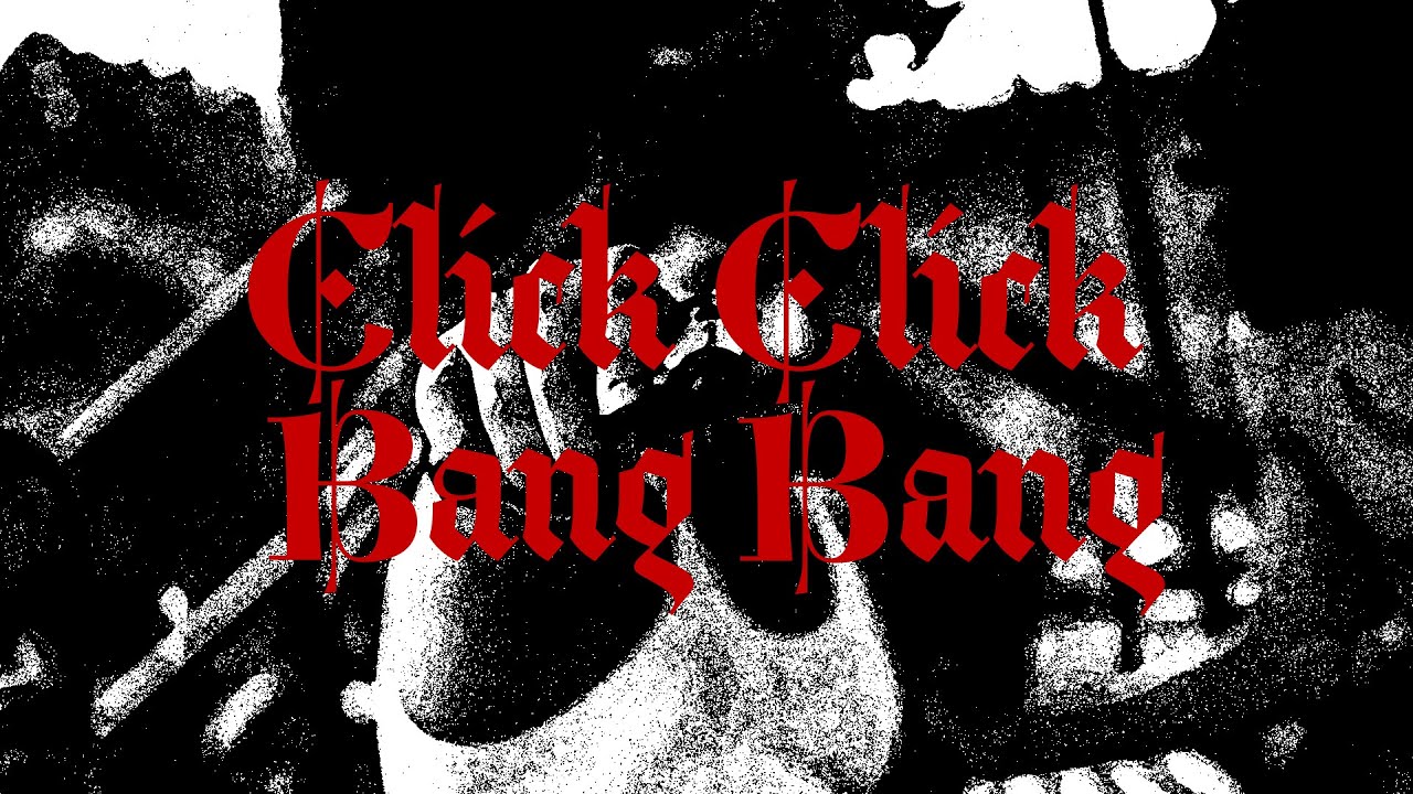 CLICK CLICK BANG BANG (Official Music Video) - Hasil | Prod. by Bhilla ...