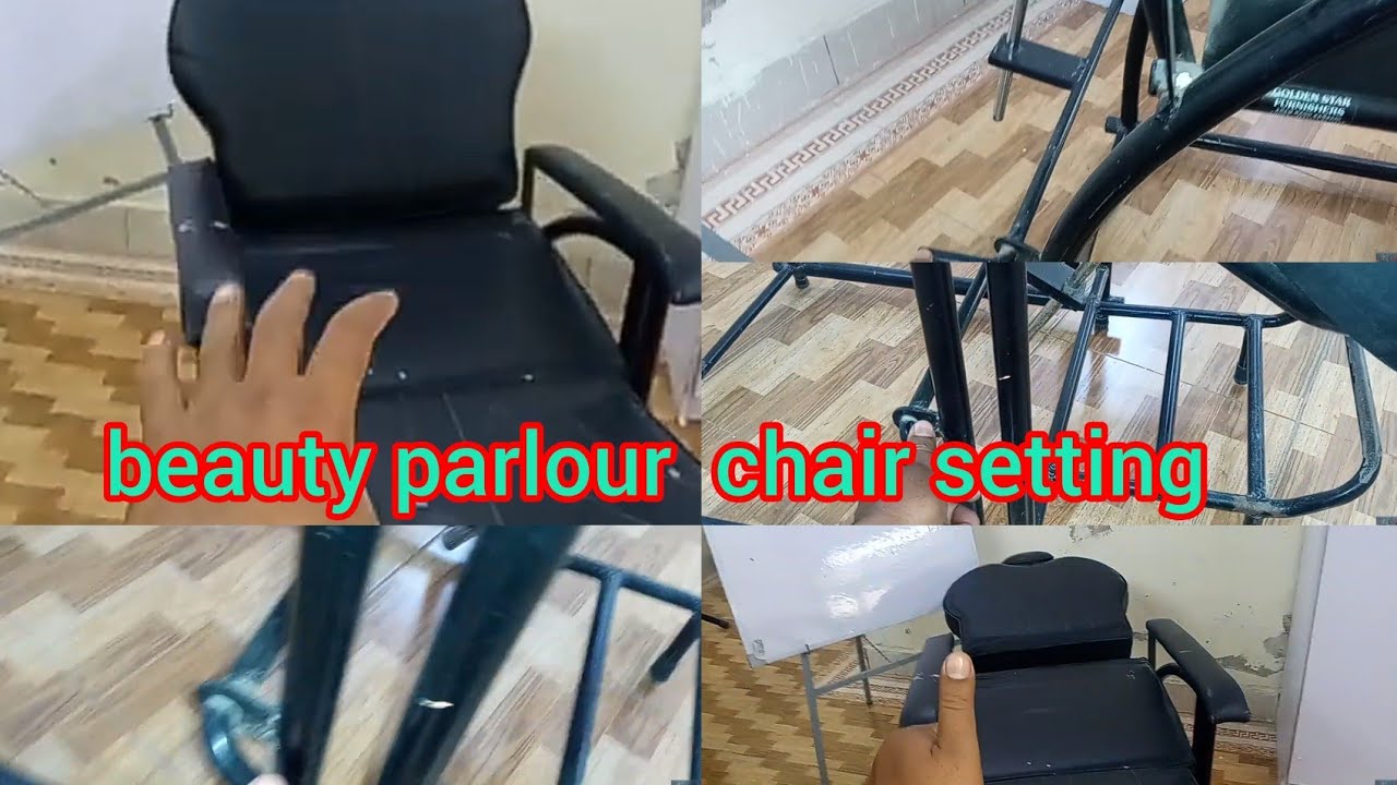Beauty parlour chair setting - YouTube