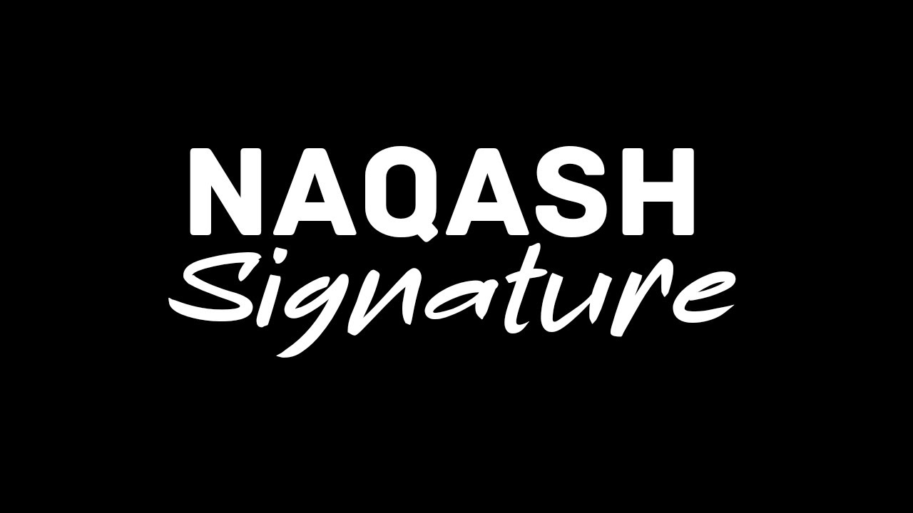 Naqash Name Signature Style - YouTube