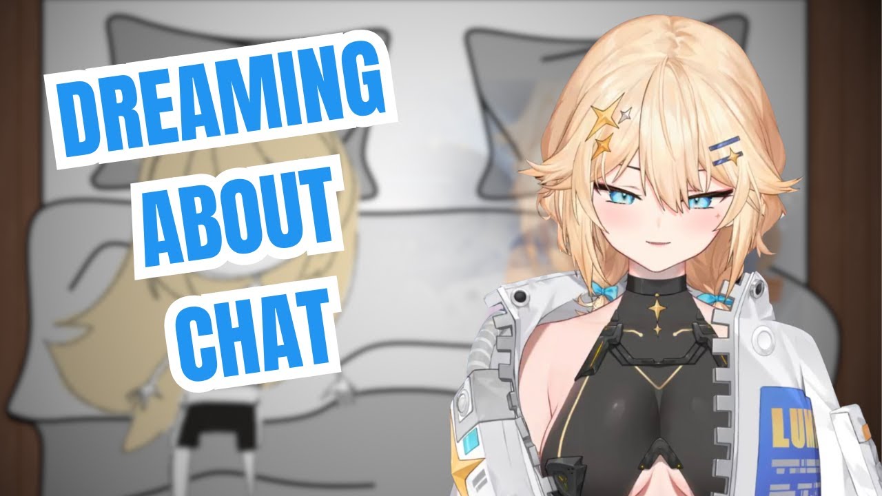 Dreaming about Chat fills Lumi with Energy ~ Kaneko Lumi (Phase Connect ...