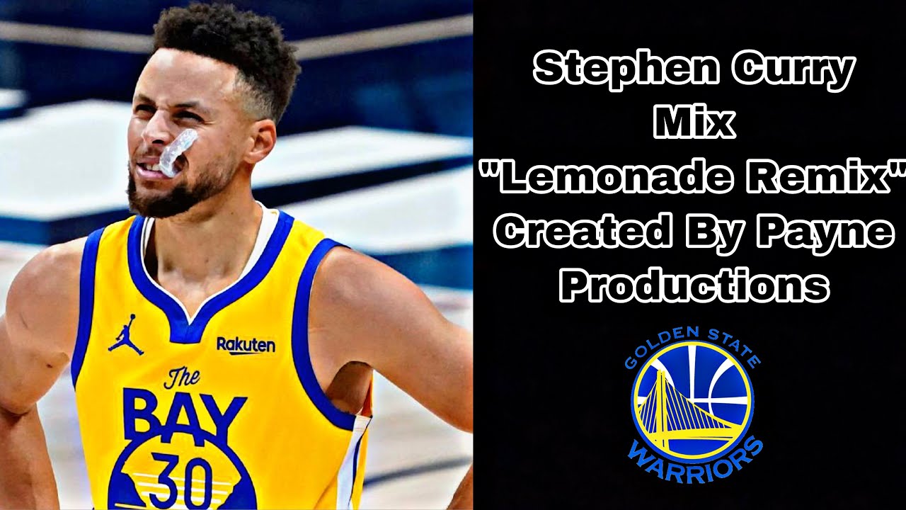 Stephen Curry Mix "Lemonade Remix" HD - YouTube