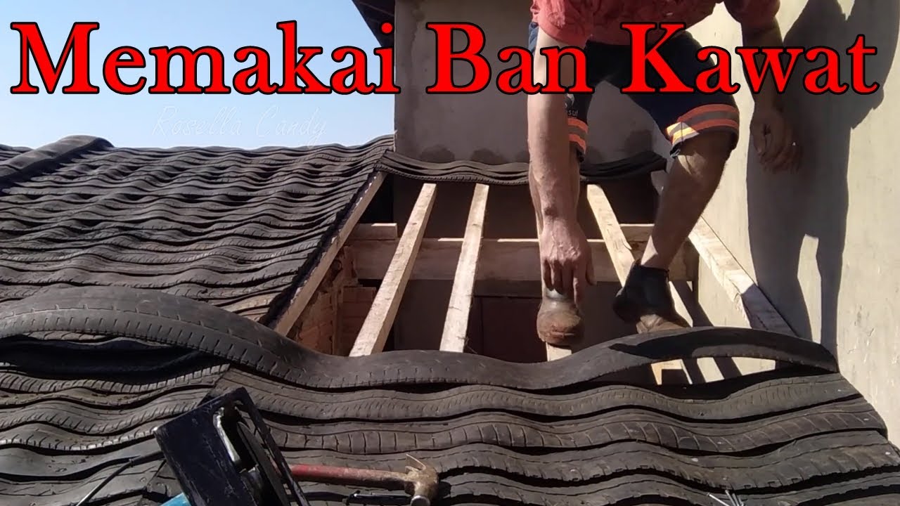 Ban | ban bekas | cara memasang atap ban bekas - YouTube