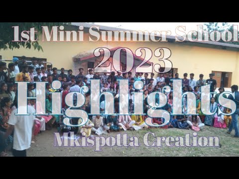 Mini Summer School Lohardaga Highlight 2023 - YouTube