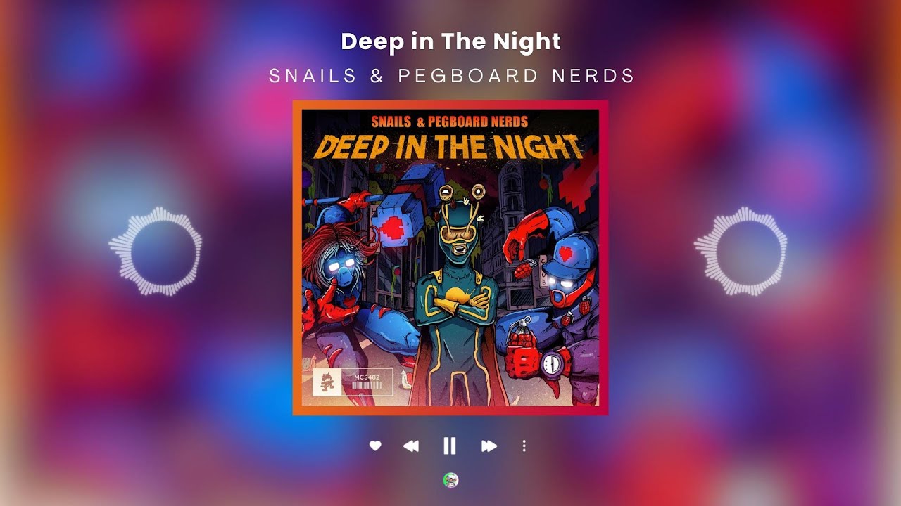 Snails & Pegboard Nerds - Deep In The Night | 𝙎𝙋𝙀𝘿 𝙐𝙋 - YouTube